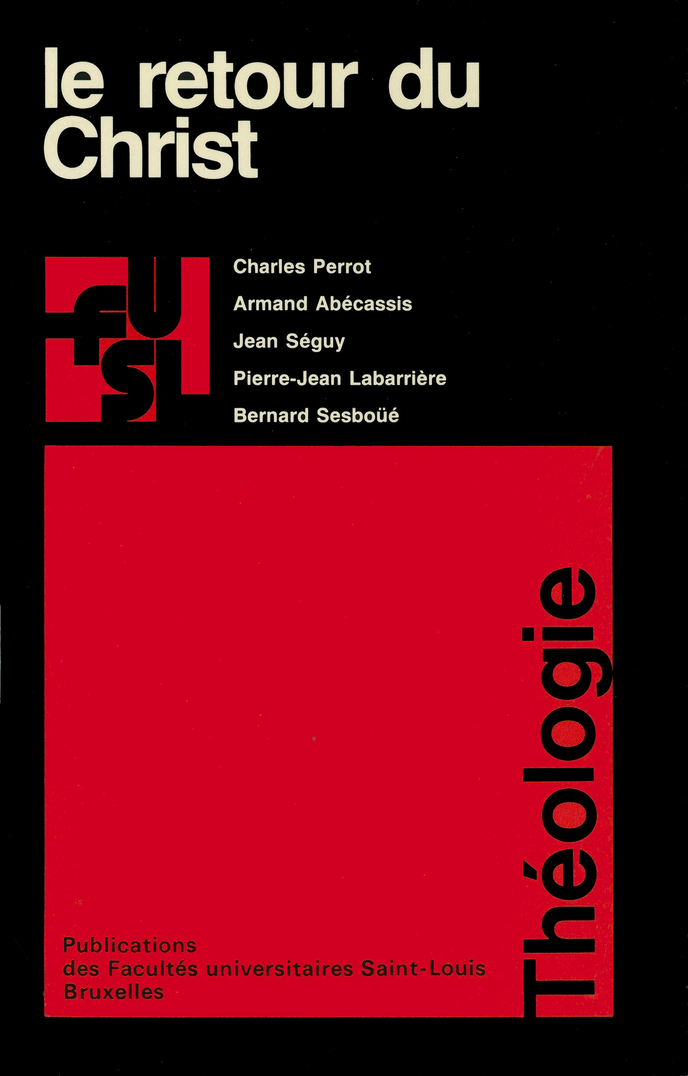 Le retour du Christ - - Charles Perrot, Armand Abécassis, Jean Séguy ...