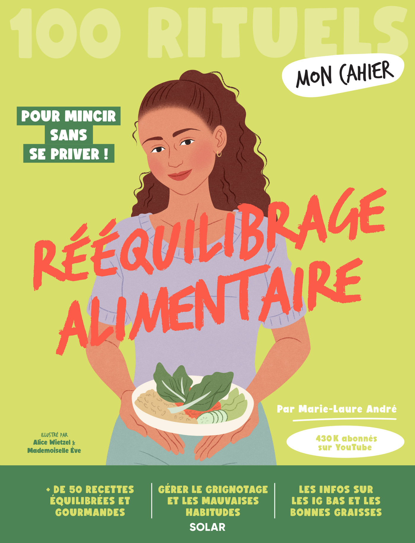 Mon Cahier 100 RItuels Rééquilibrage alimentaire - Avec plus de 50 ...