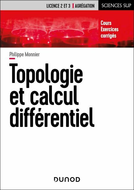 Topologie et calcul différentiel - - Philippe Monnier (EAN13 ...