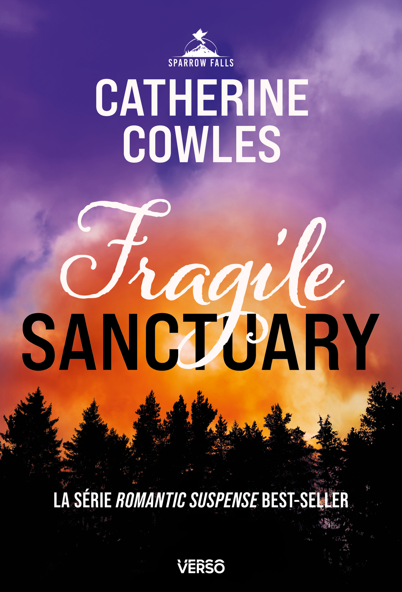 Fragile Sanctuary - Série Sparrow Falls, t. 1 - Catherine Cowles (EAN13 ...